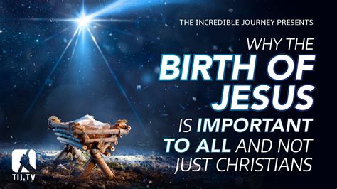 Why Is The Birth Of Jesus Significant? | Encyclopedia Of Religions